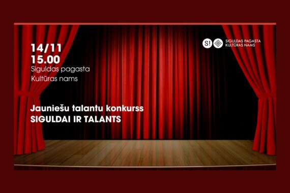 SIGULDAI IR TALANTS! | Jauniešu talantu konkurss - Sigulda aizrauj!